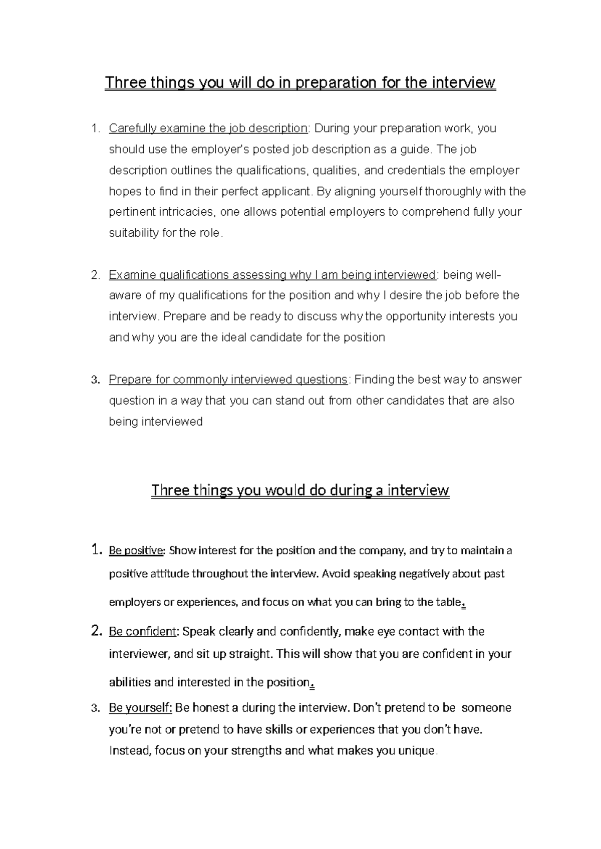 Questions - Three things you will do in preparation for the interview ...