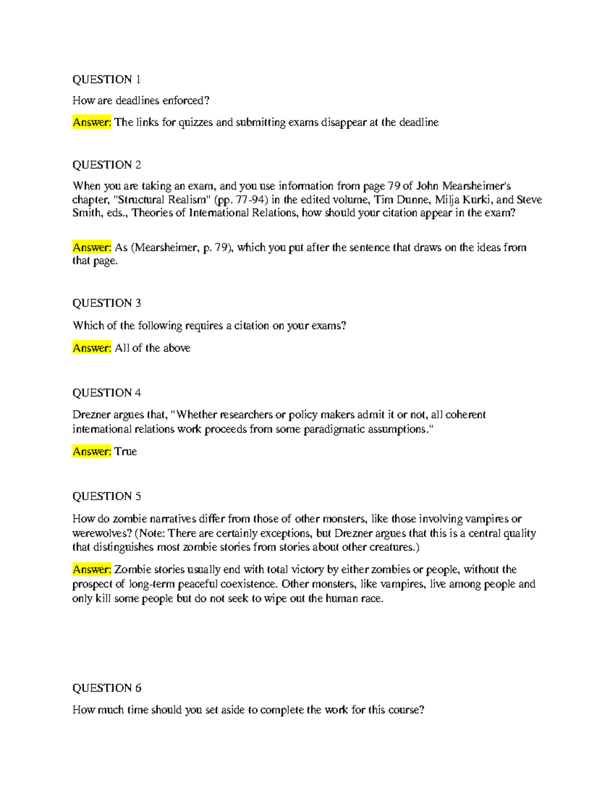 POSC 303 Unit 1, Quiz 1 - Unit 1, Quiz 1 Answers - QUESTION 1 How are deadlines enforced? Answer ...