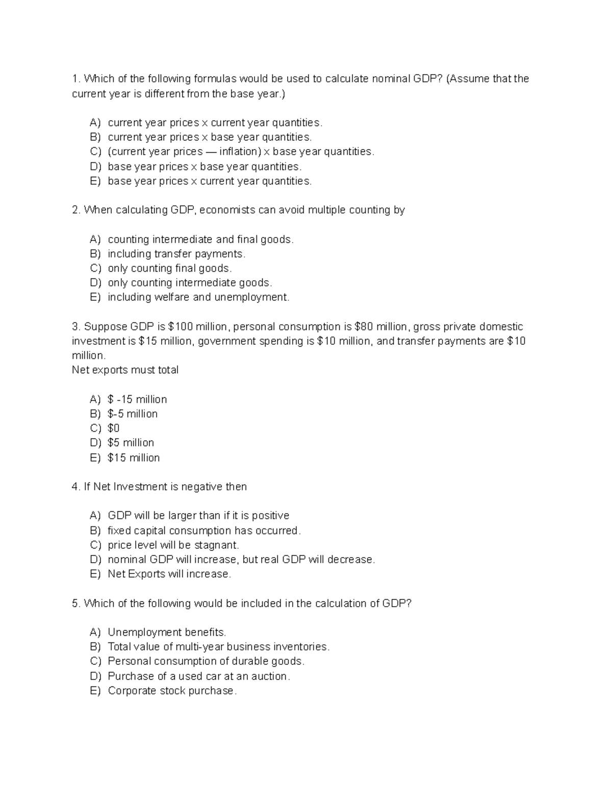 2.1 The Circular Flow and GDP - Which of the following formulas would ...