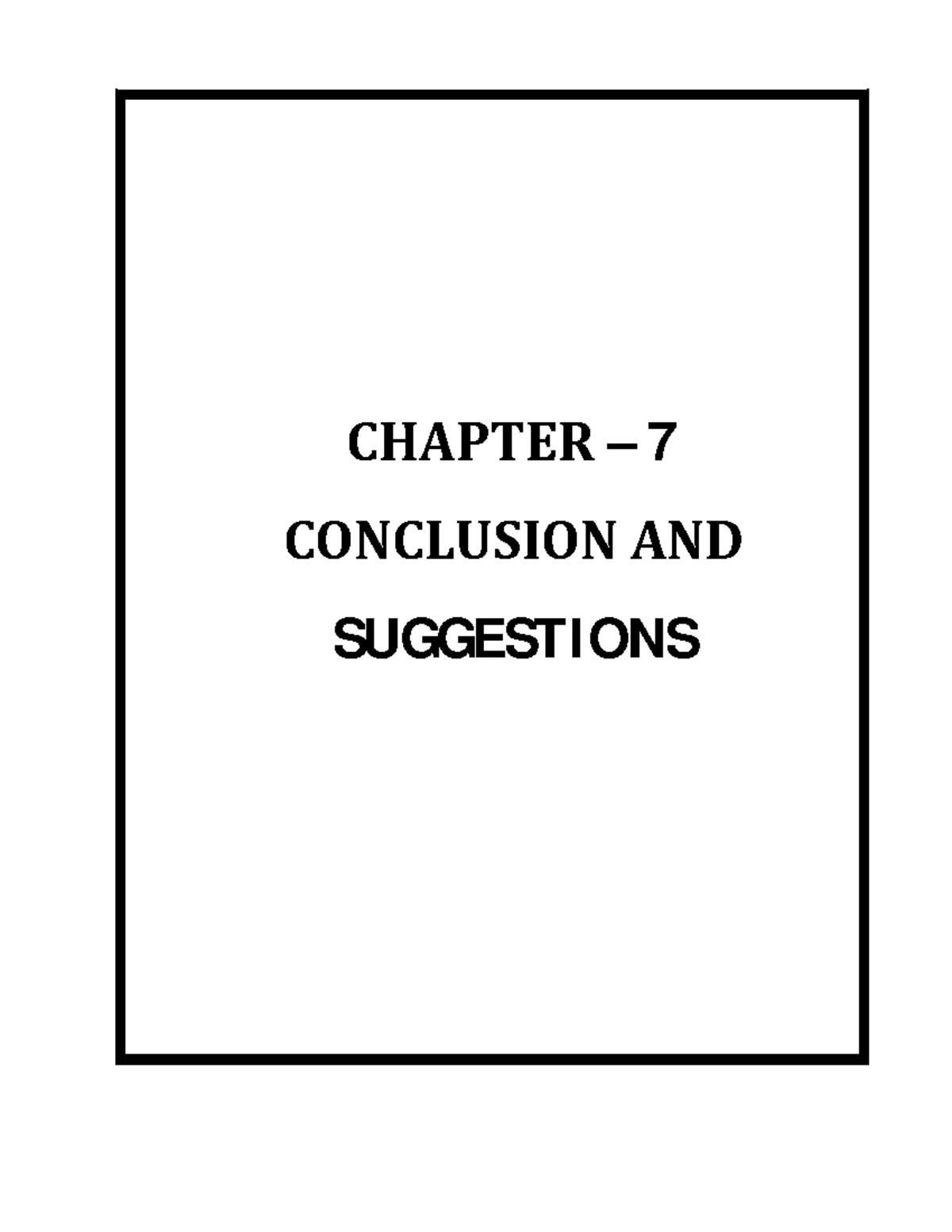 11 conclusion and suggestions - CHAPTER – 7 CONCLUSION AND SUGGESTIONS ...
