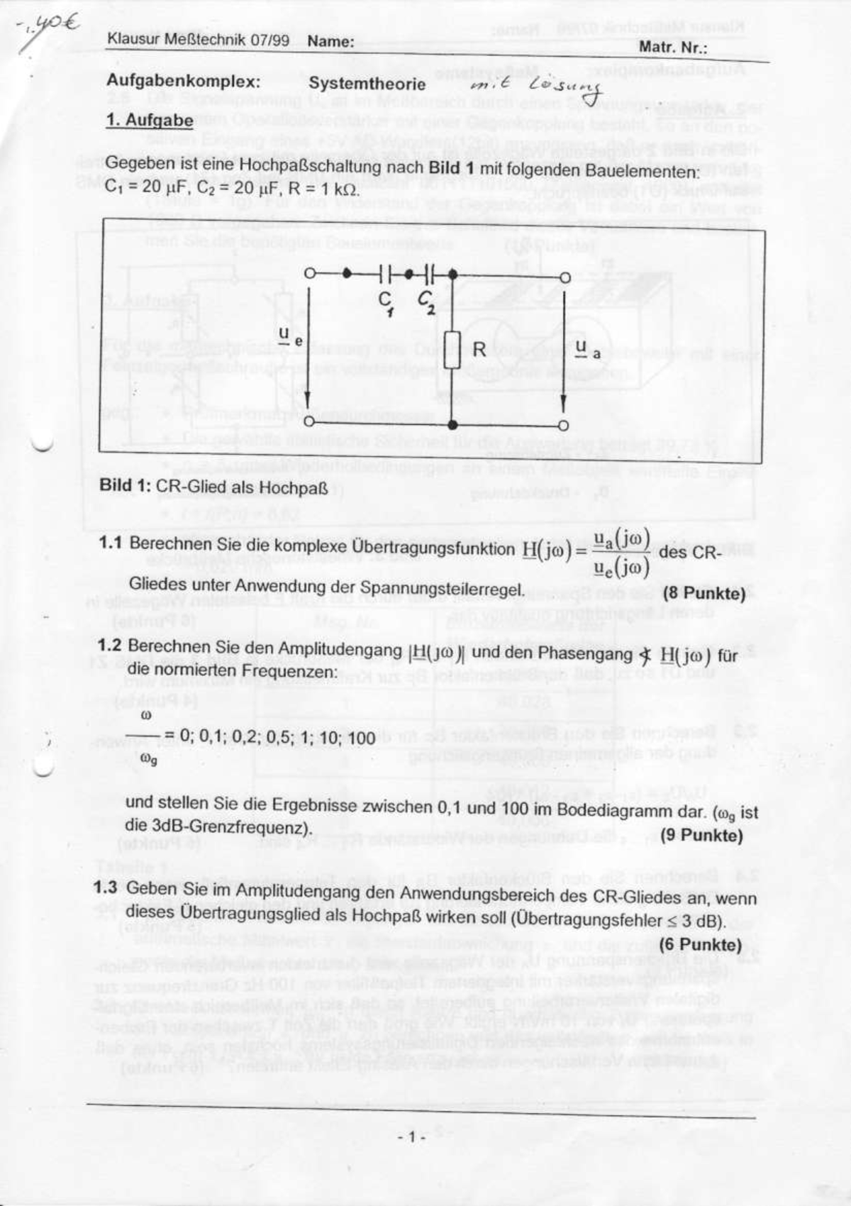 Klausur Juli Sommersemester 2009, Fragen und Antworten -ltb. KlausurMeßl4hn,k07/99 Namei 1 ...