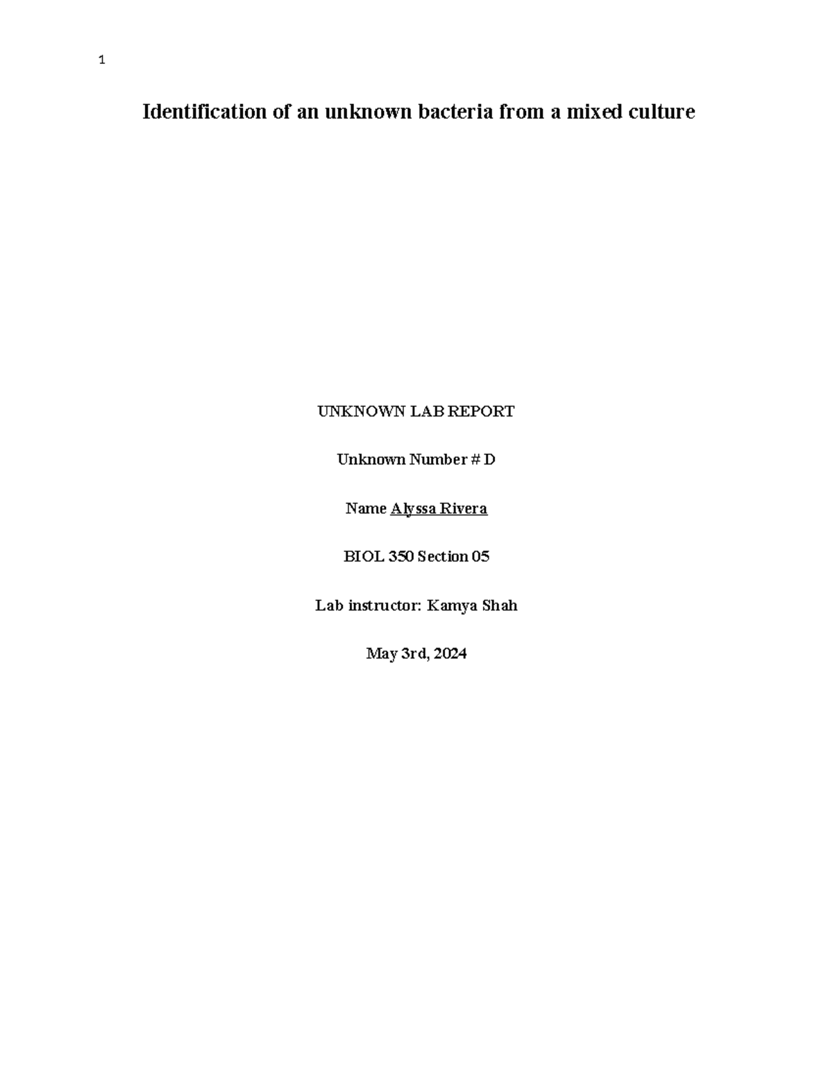 Semester Formal Lab Report - Identification of an unknown bacteria from ...
