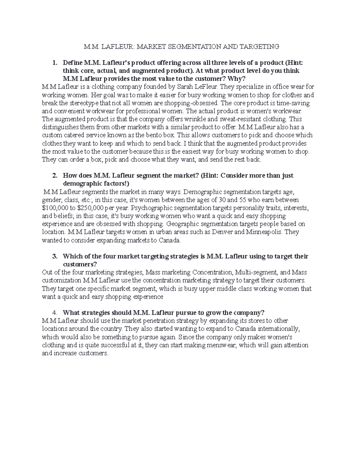 MGM301 Case Study #2 - M. LAFLEUR: MARKET SEGMENTATION AND TARGETING Define M. Lafleur's product ...