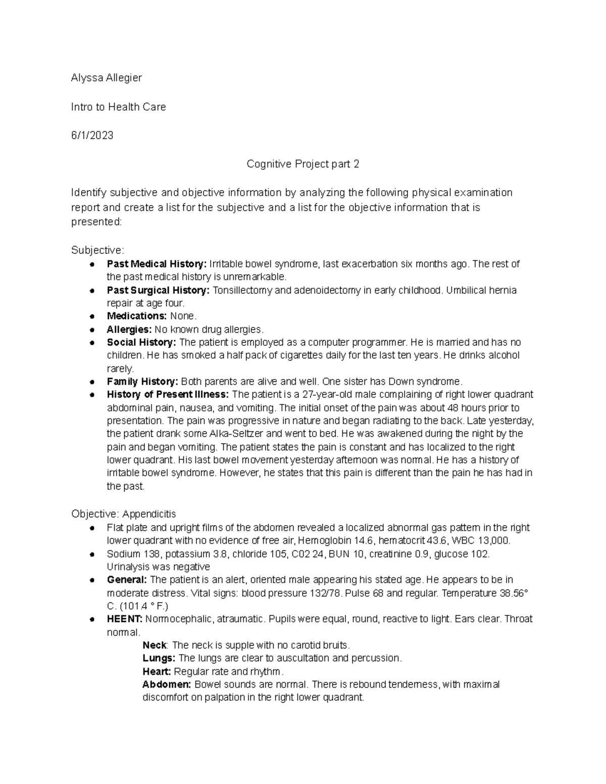 Congnitive project part 2 - Alyssa Allegier Intro to Health Care 6/1/ Cognitive Project part 2 ...