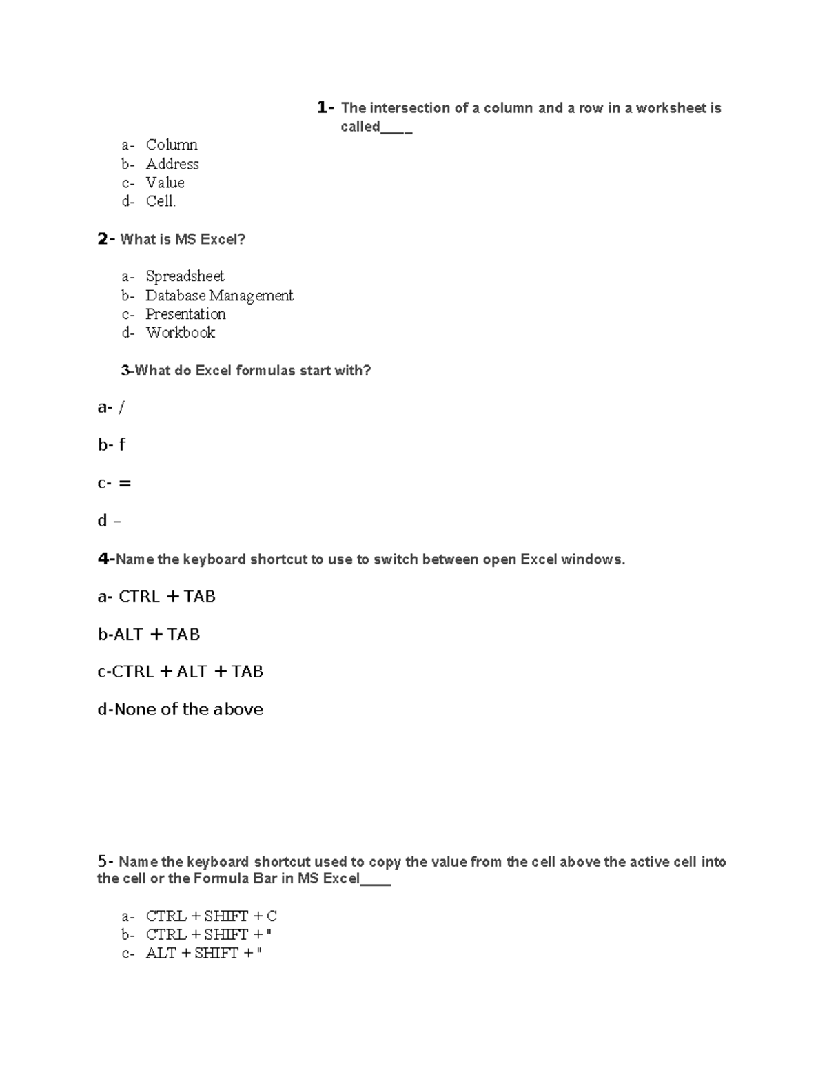 Mcq excel - popopo - 1- The intersection of a column and a row in a worksheet is called____ a ...
