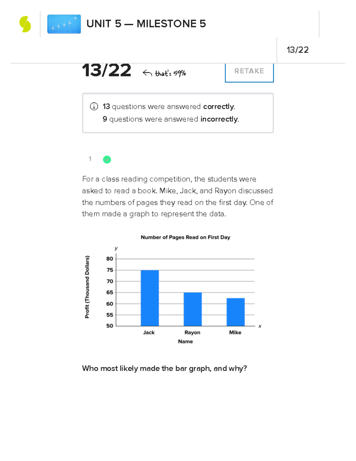 Math - Unit 5 Test - exam - 1 13 / 22 that's 59% RETAKE 13 questions ...