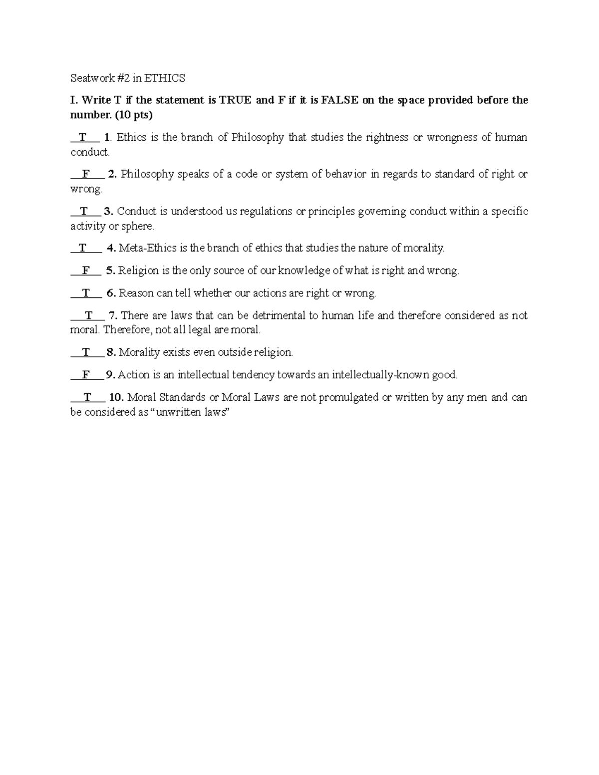 Seatwork 2 - I. Write T if the statement is TRUE and F if it is FALSE ...