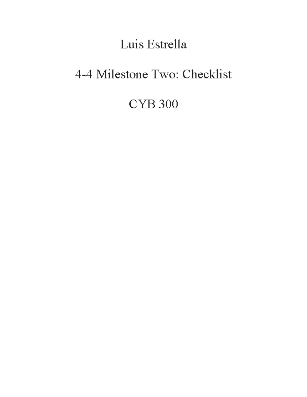 Untitled document - ... - CYB 300 - Luis Estrella 4-4 Milestone Two ...