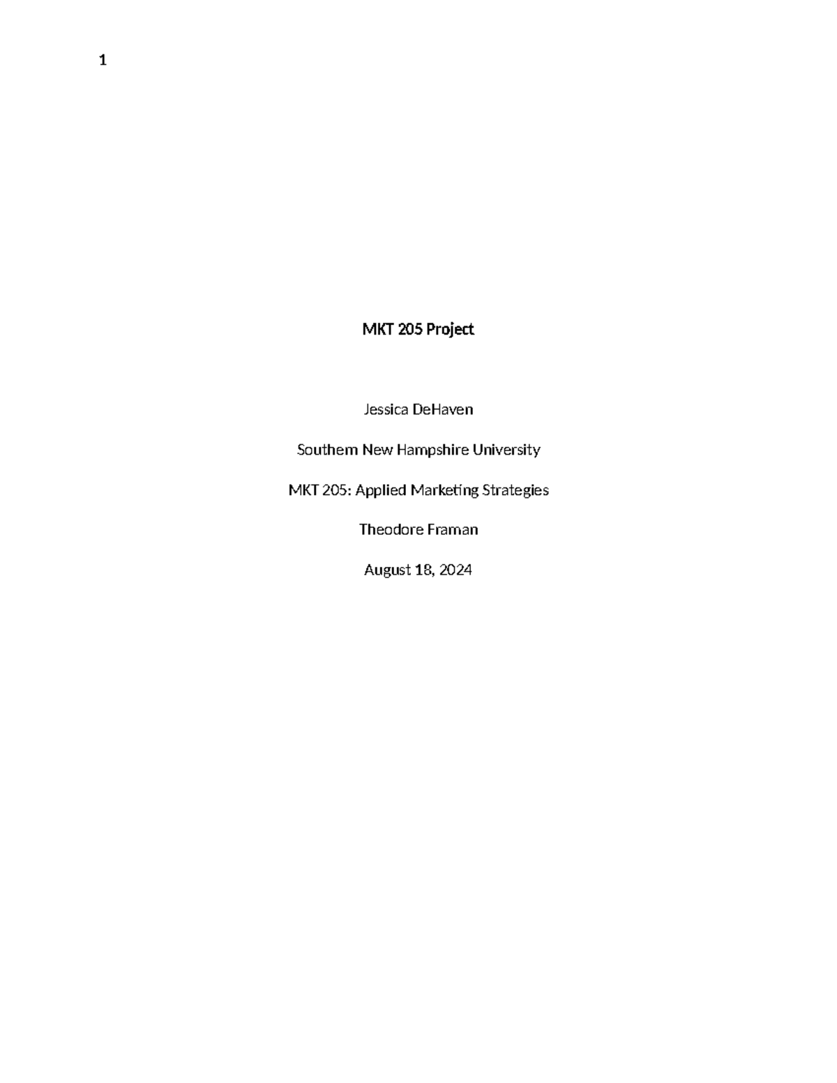 MKT205 Project complete - MKT 205 Project Jessica DeHaven Southern New ...