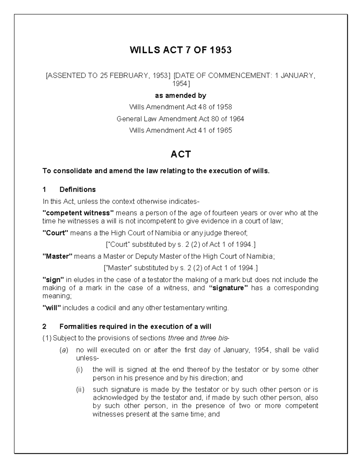 Wills Act EDITED - WILLS ACT 7 OF 1953 [ASSENTED TO 25 FEBRUARY, 1953 ...