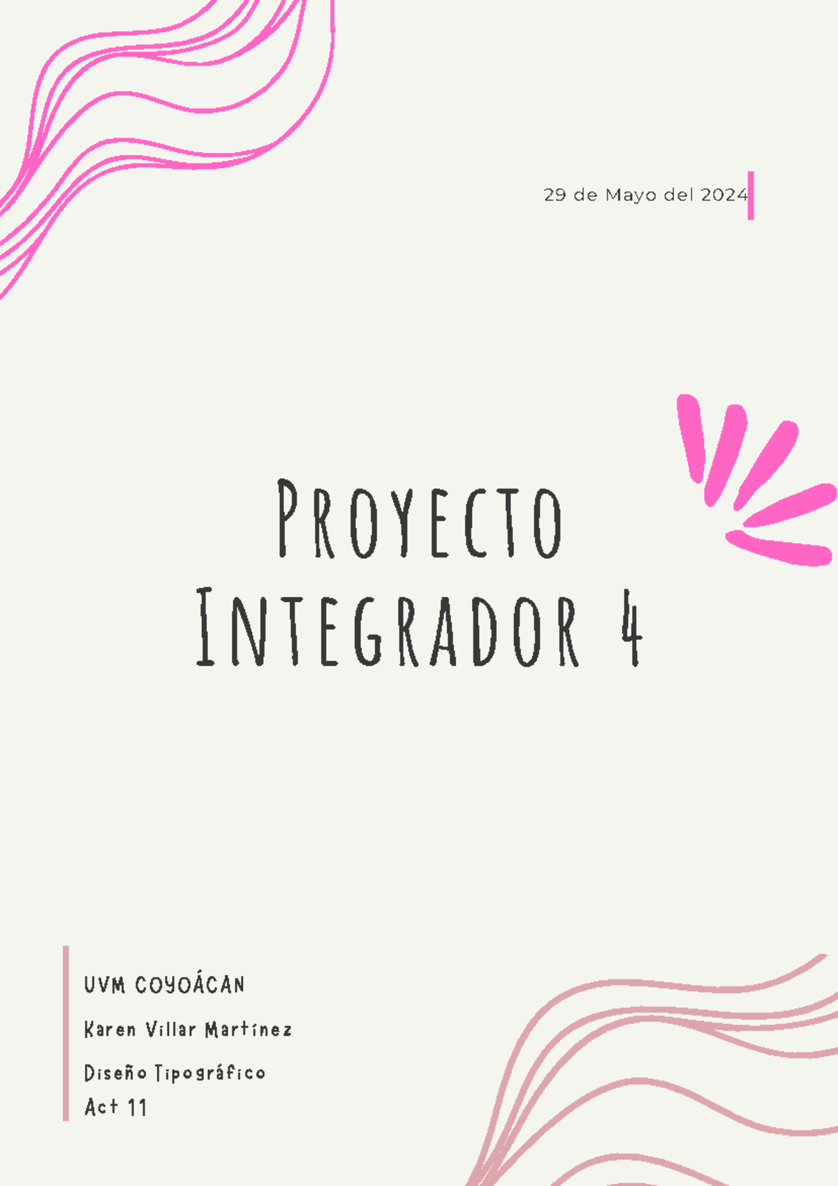ACT 11 DT Proyecto Integrador 4 - Diseño Tipografico - Proyecto Integrador 4 Diseño Tipográfico ...