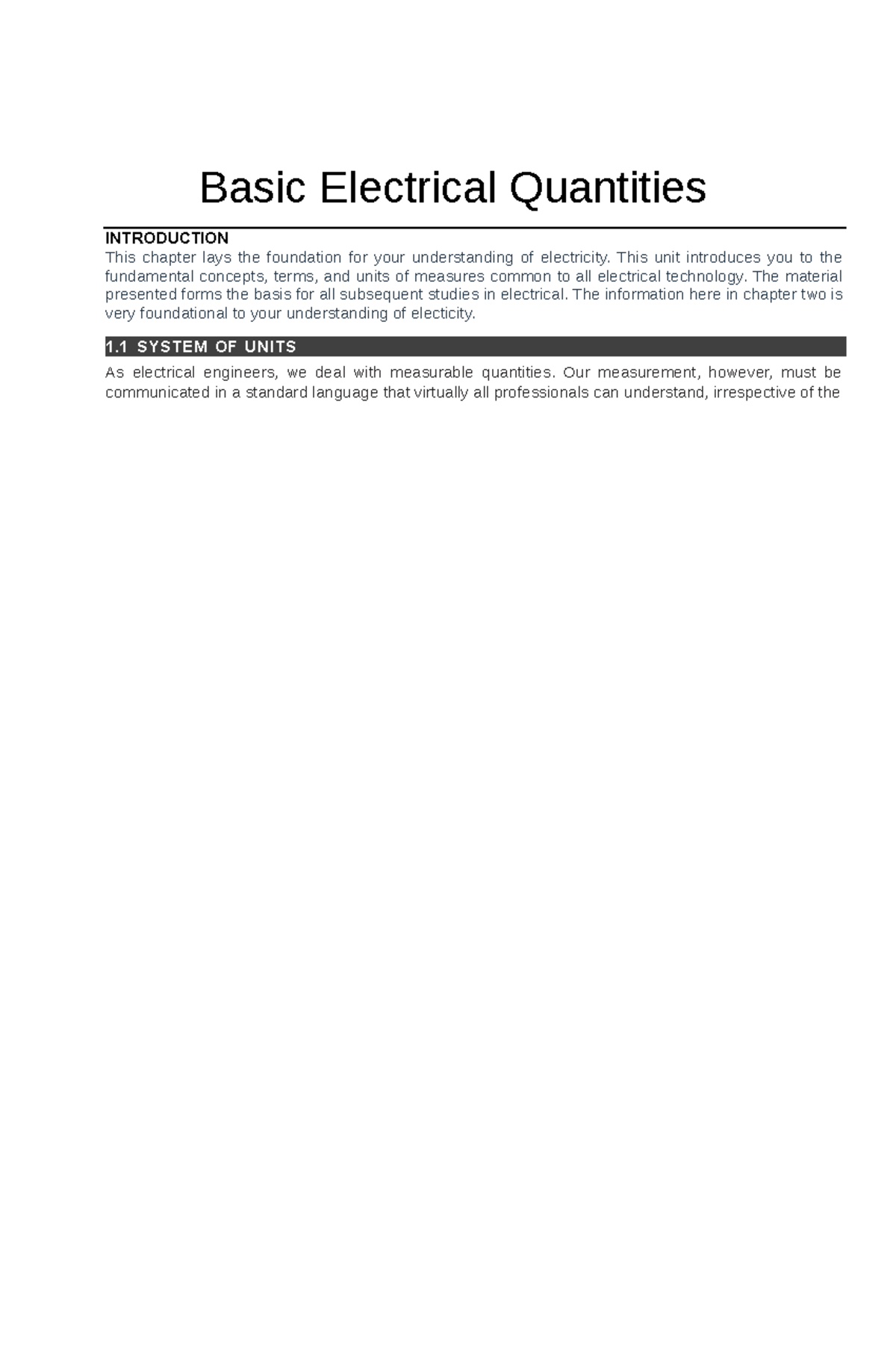 Basic Electrical Quantities - Basic Electrical Quantities INTRODUCTION This chapter lays the ...