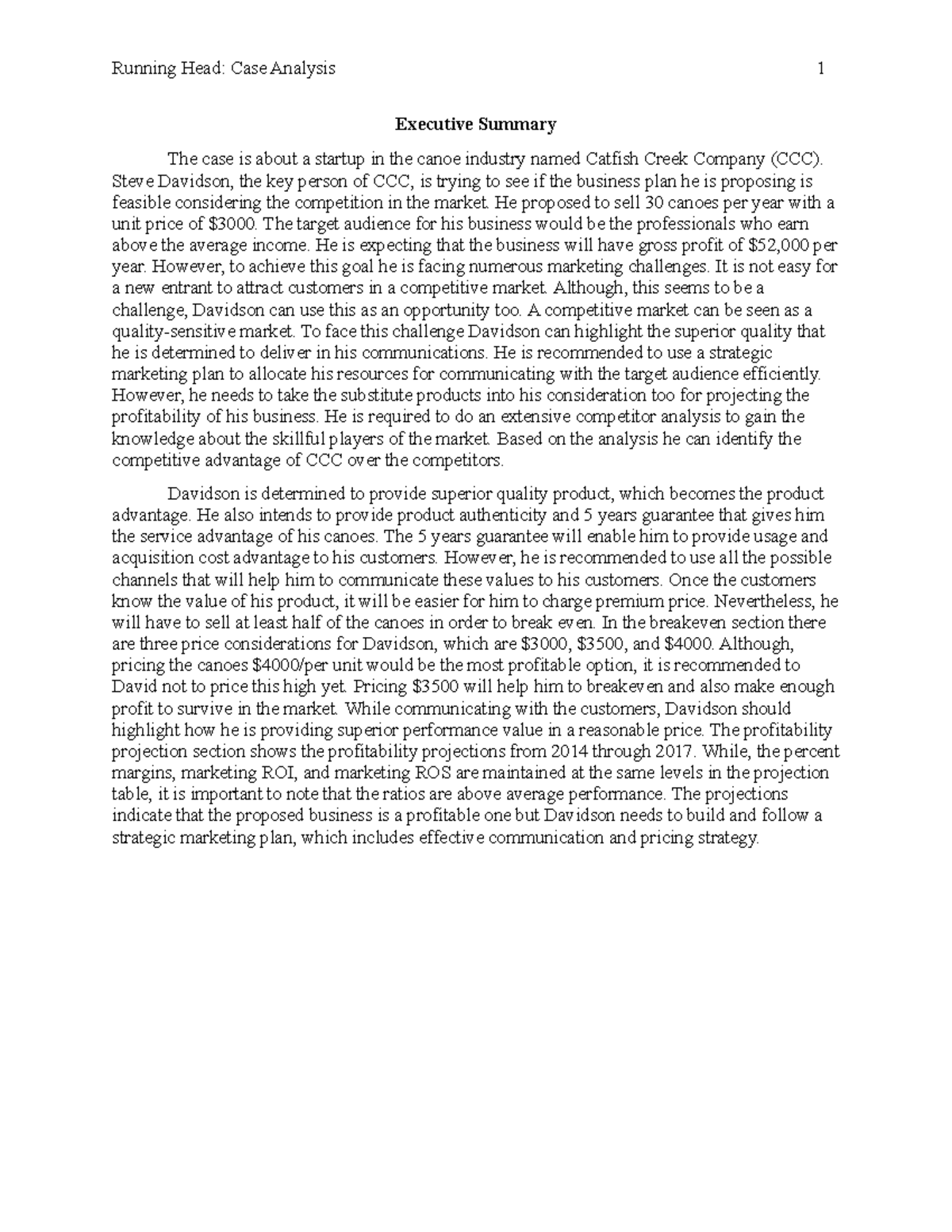 Catfish Creek Canoe Case Analysis perff - Executive Summary The case is ...