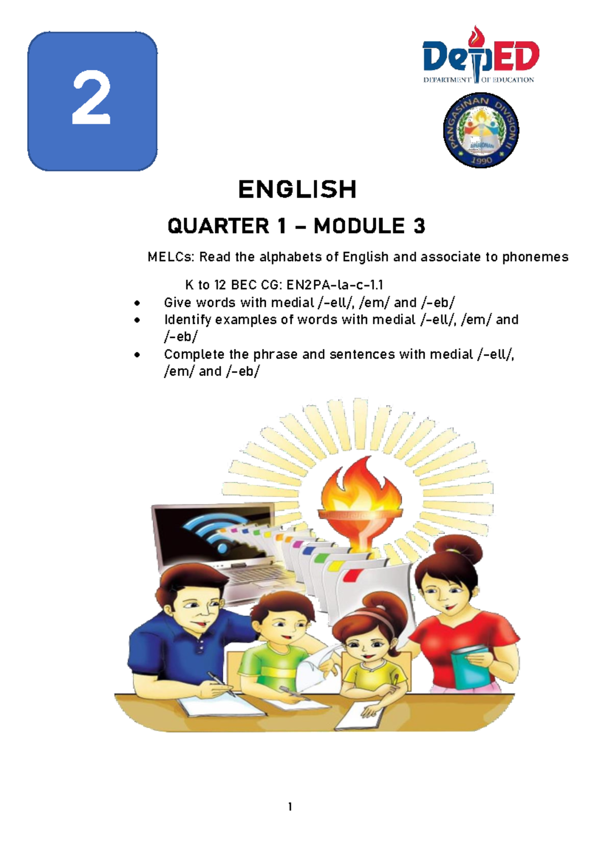 English 2 Q1 Module 3 - qwertyuiop - ENGLISH QUARTER 1 – MODULE 3 MELCs: Read the alphabets of ...