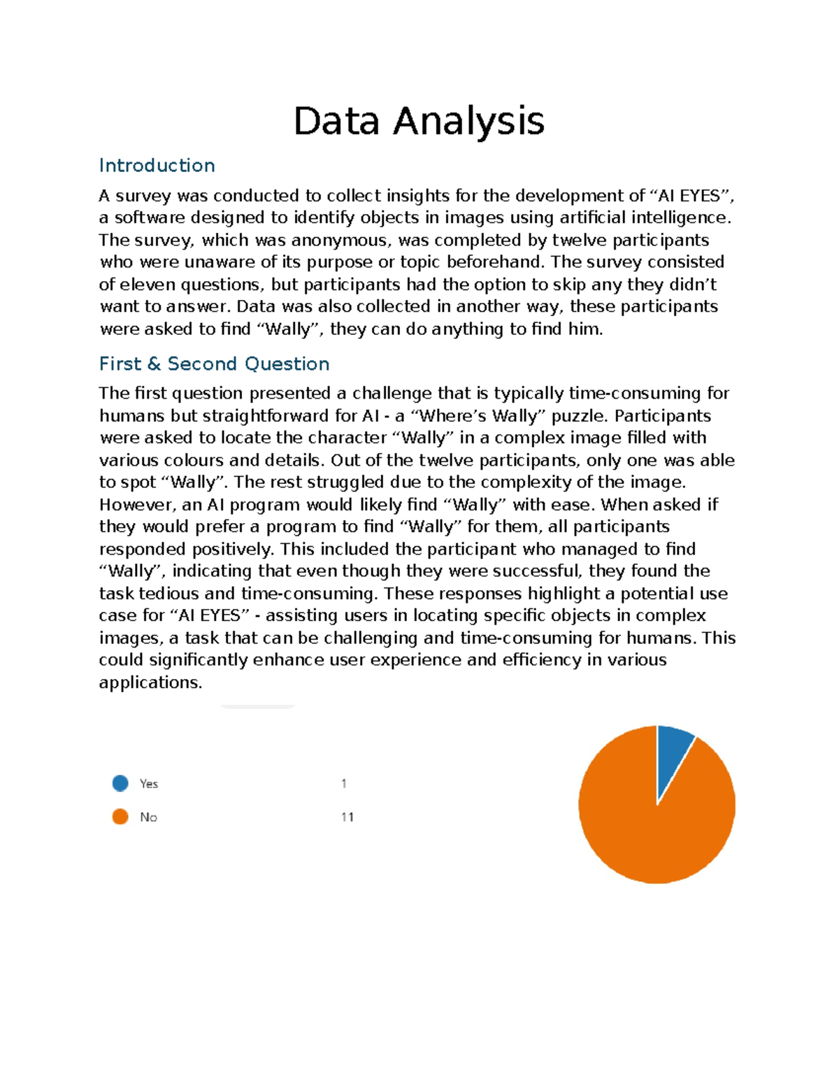 Data Analysis example - Data Analysis Introduction A survey was ...