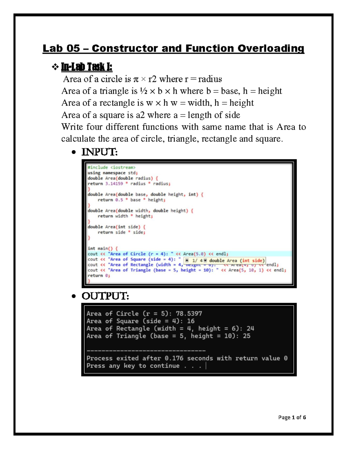 OOP Lab Report 05 - Lab 05 – Constructor and Function Overloading In-Lab Task I: Area of a ...