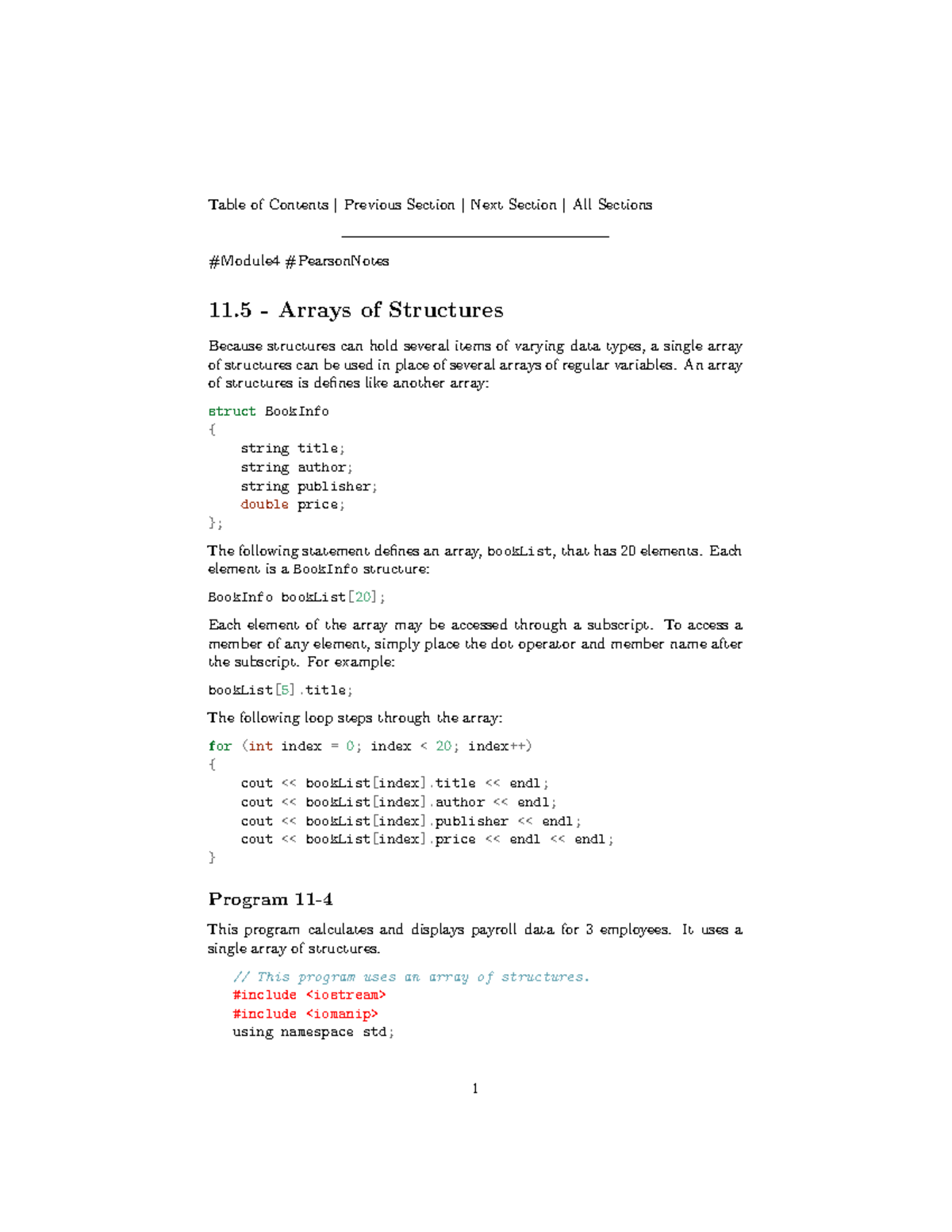 11.5 - Arrays of Structures - Table of Contents | Previous Section | Next Section | All Sections ...