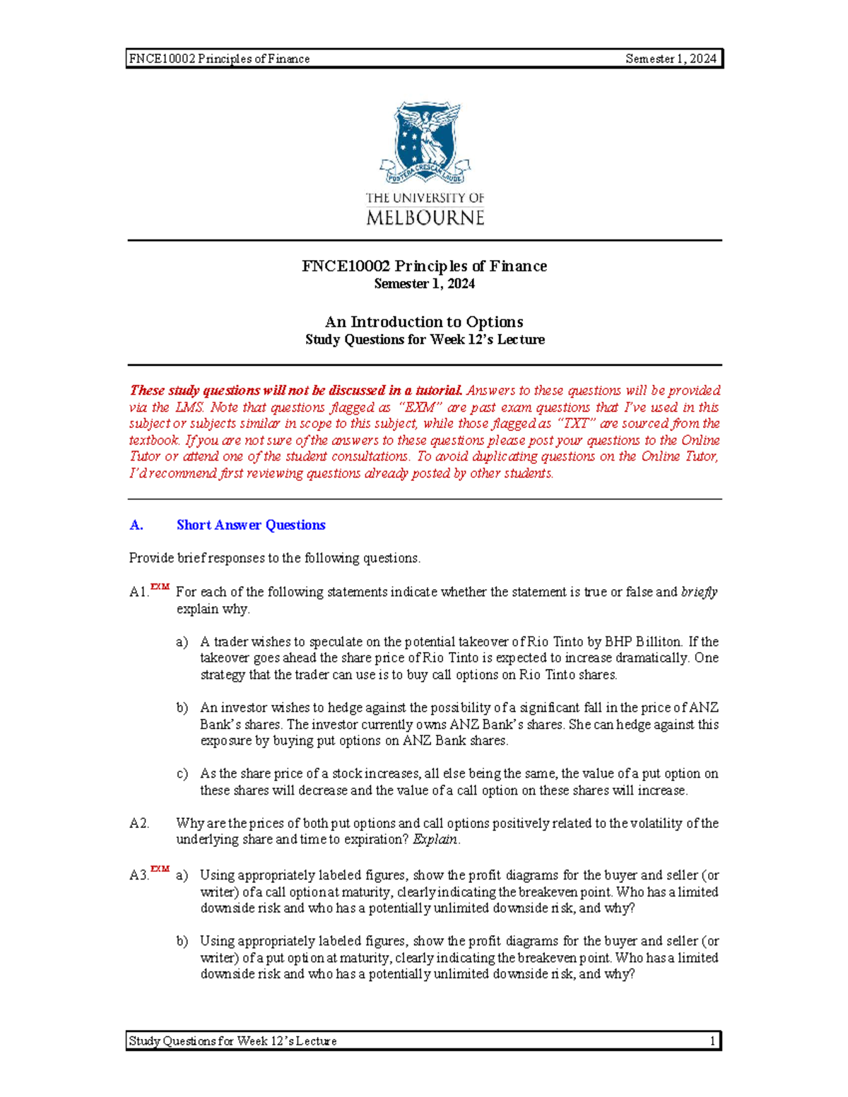 Tutorial 12 - Options - FNCE10002 Principles of Finance Semester 1, 2024 Study Questions for ...