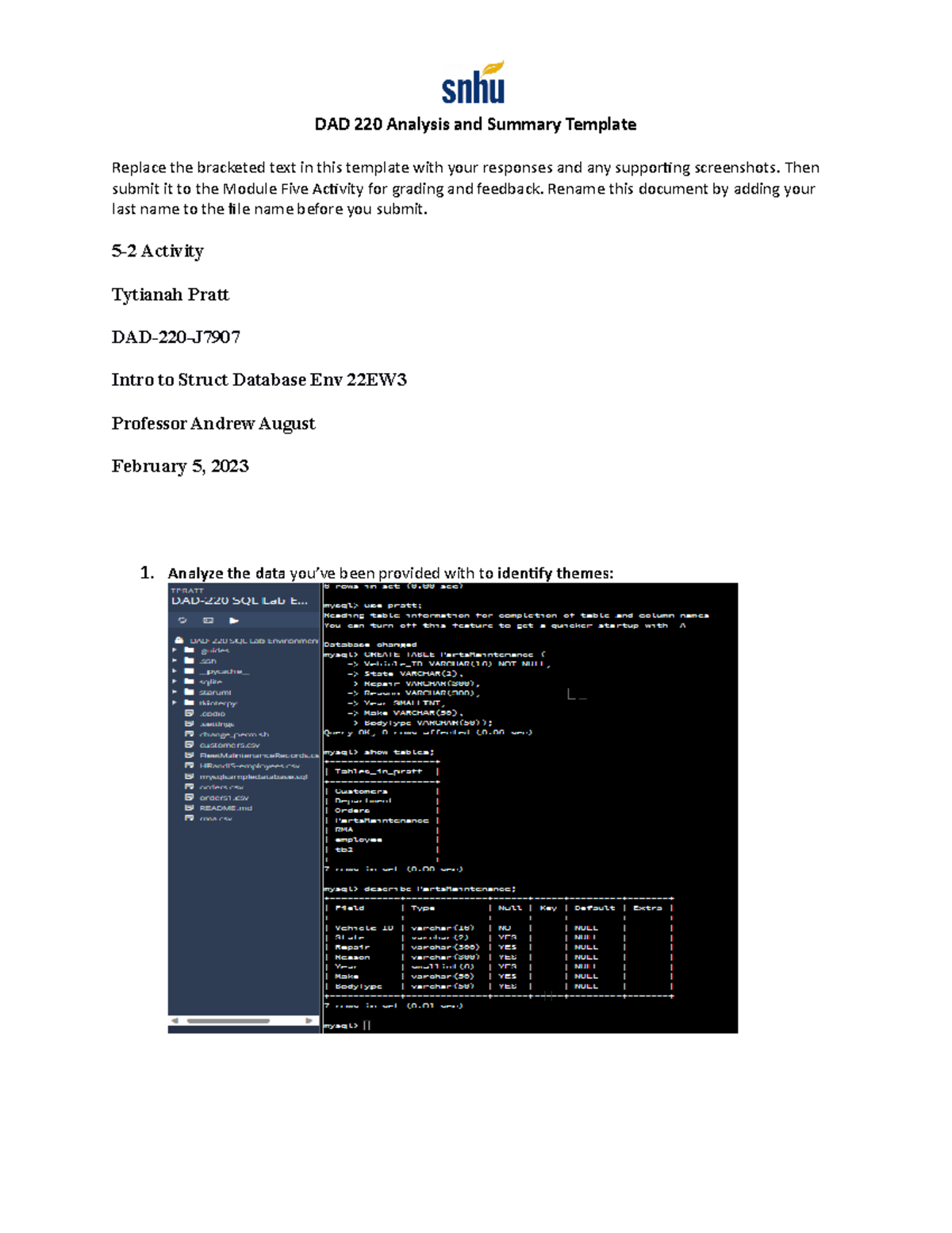 DAD 220 Analysis and Summary - Thensubmit it to the Module Five ...