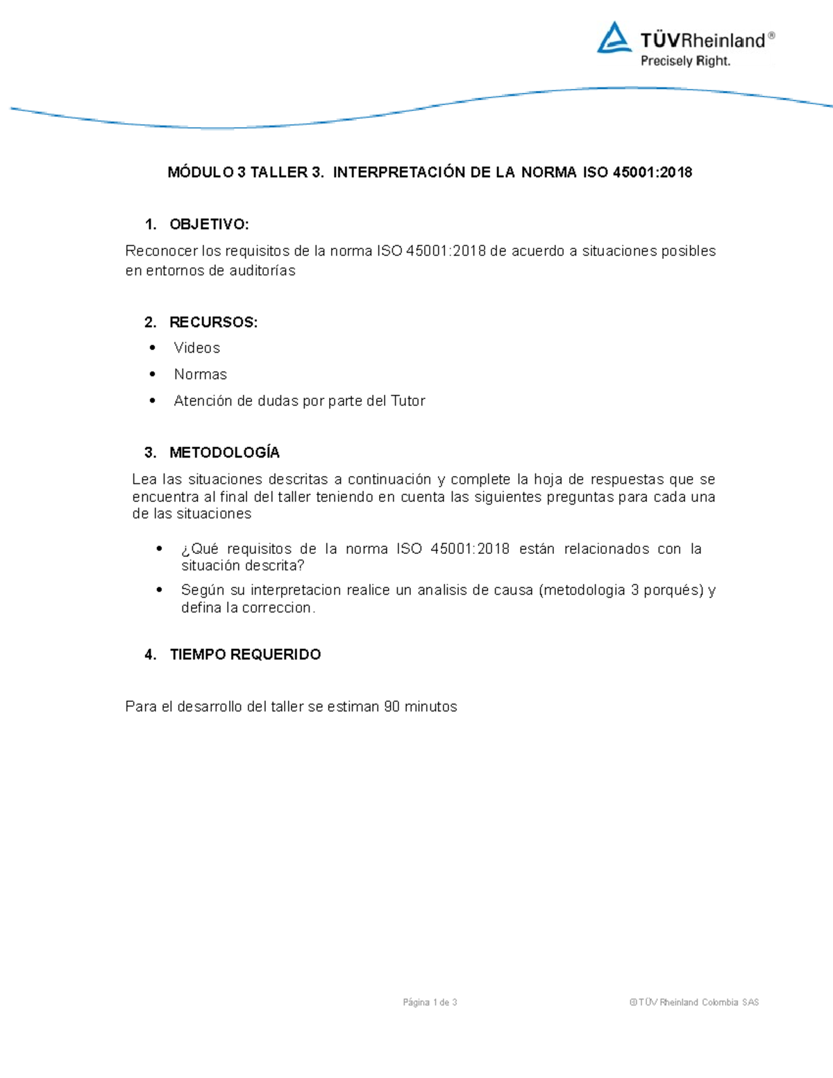 Taller 2 ISO 45001, 02. Interpretaci¢n de la norma - MÓDULO 3 TALLER 3. INTERPRETACIÓN DE LA ...
