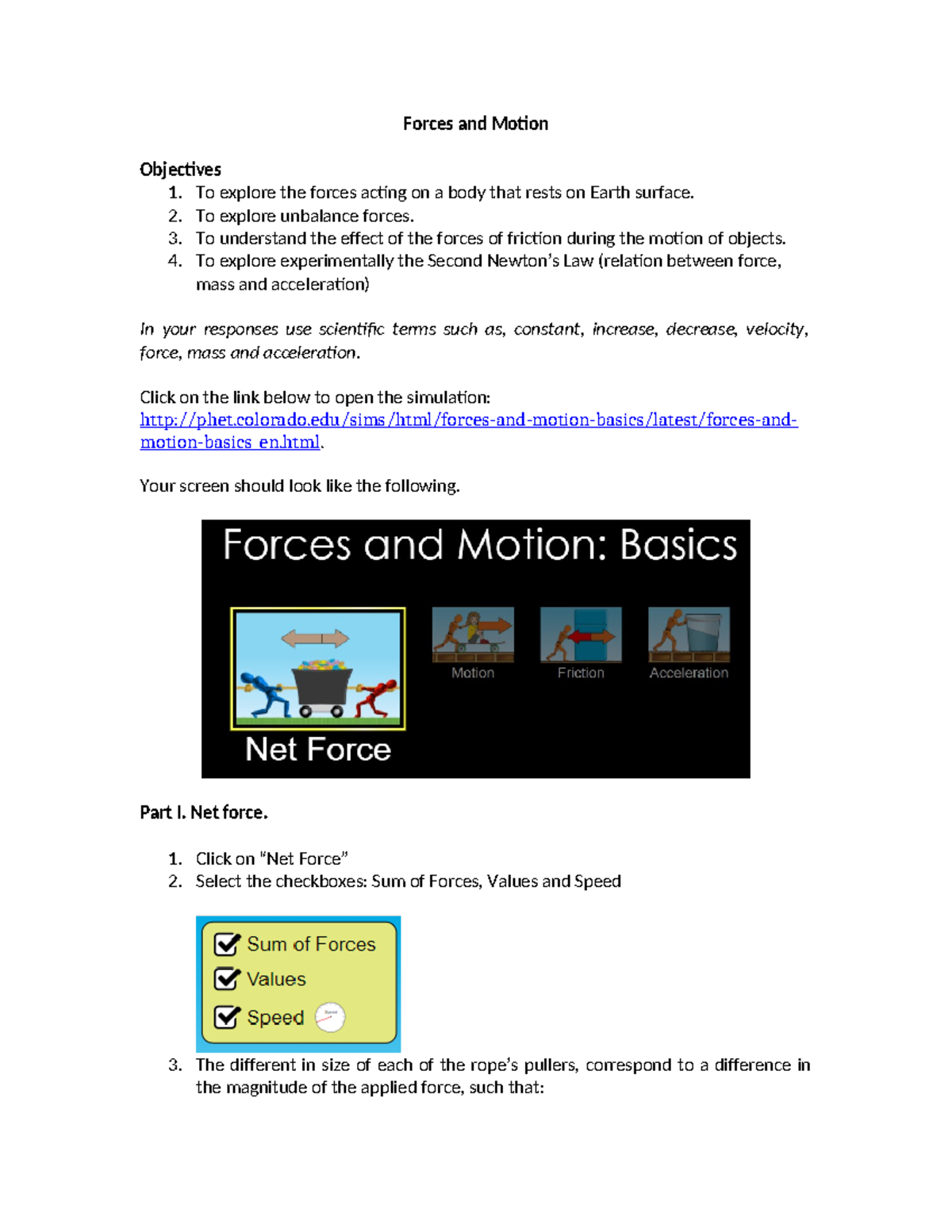 Force and motion virtual lab - Forces and Motion Objectives To explore ...