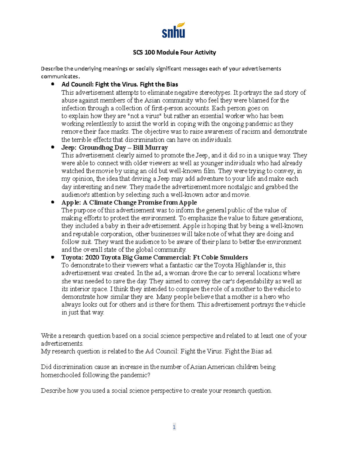 Module 4 Assignment - SCS 100 Module Four Activity Describe the underlying meanings or socially ...