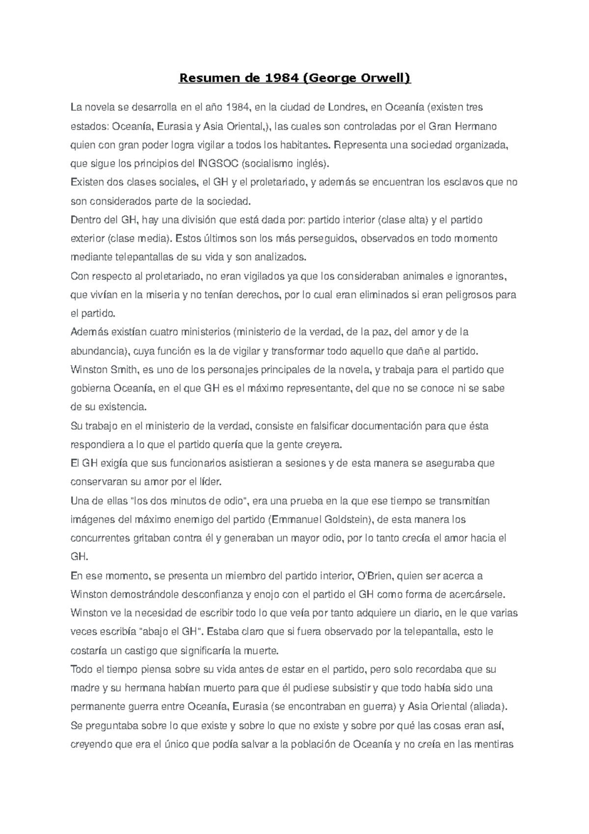1984 - Summary 1984 - Resumen de 1984 (George Orwell) La novela se ...