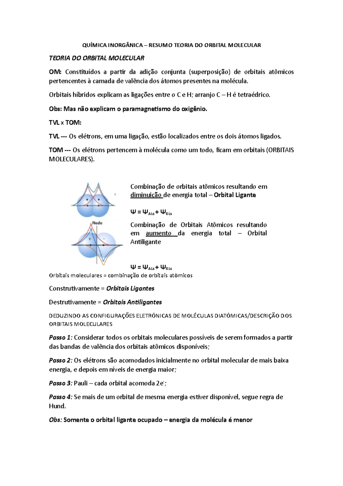 Resumo - Teoria Do Orbital Molecular (TOM) - QUÍMICA INORGÂNICA – RESUMO TEORIA DO ORBITAL - Studocu