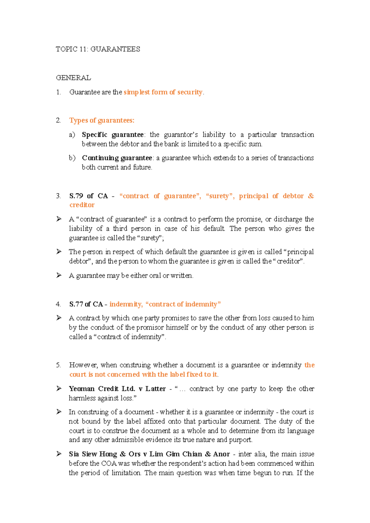 Topic 11 - guarantees - TOPIC 11: GUARANTEES GENERAL Guarantee are the ...