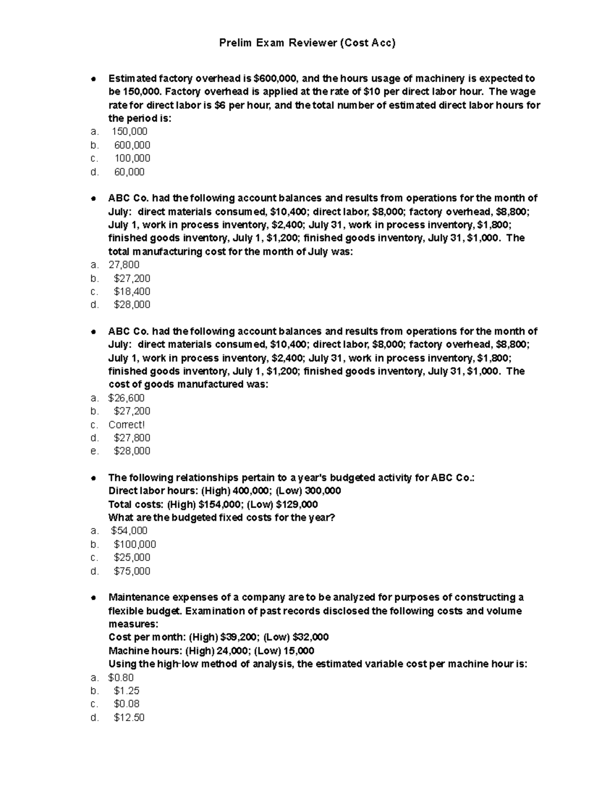 Cost Acc - Prelim Quiz Reviewer - Estimated factory overhead is ...