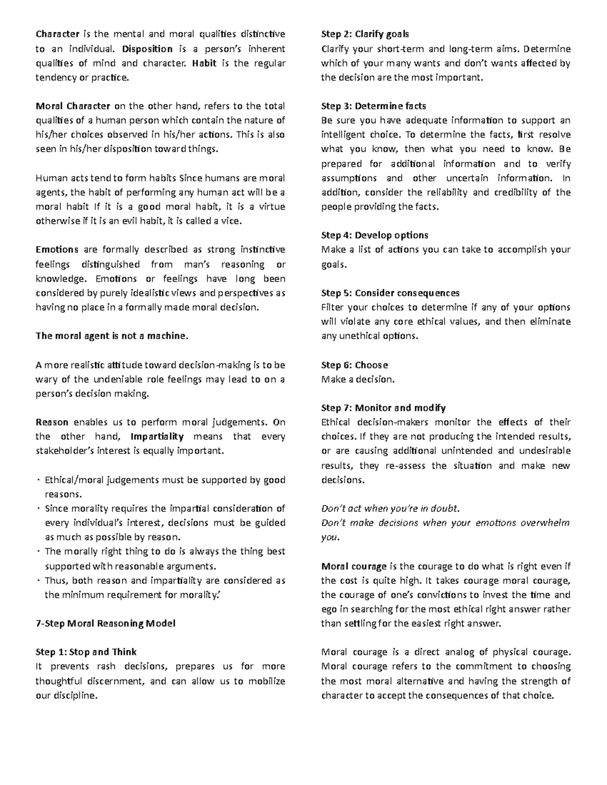 Ethics midterm - Character is the mental and moral qualities ...