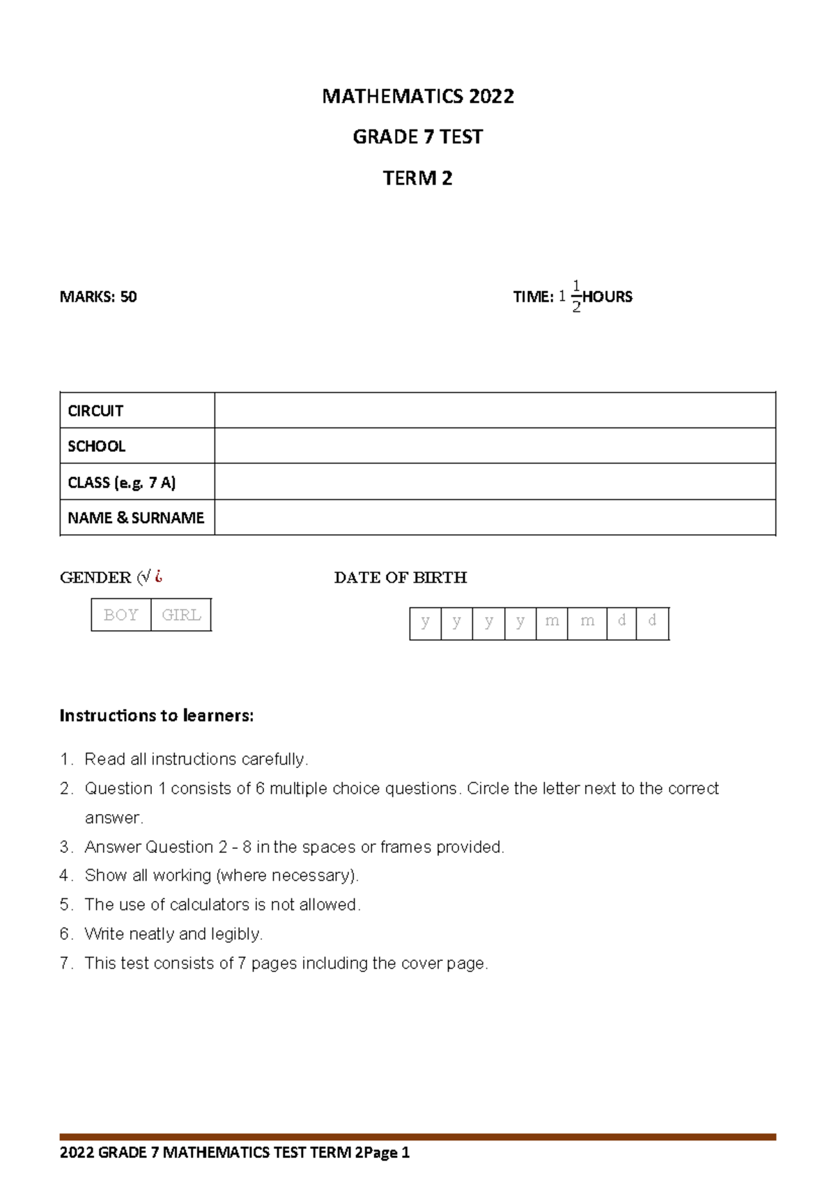 686193875 Grade 7 Mathematics TEST TERM 2 2022 - MATHEMATICS 2022 GRADE ... 686193875 Grade 7 Mathematics TEST TERM 2 2022 - MATHEMATICS 2022 GRADE ...