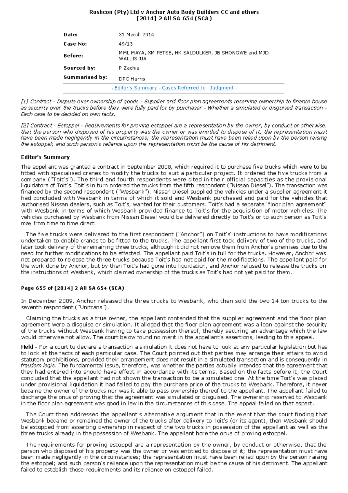 Roshcon (Pty) Ltd v Anchor Auto Body Builders CC and others [2014 ] 2 ...