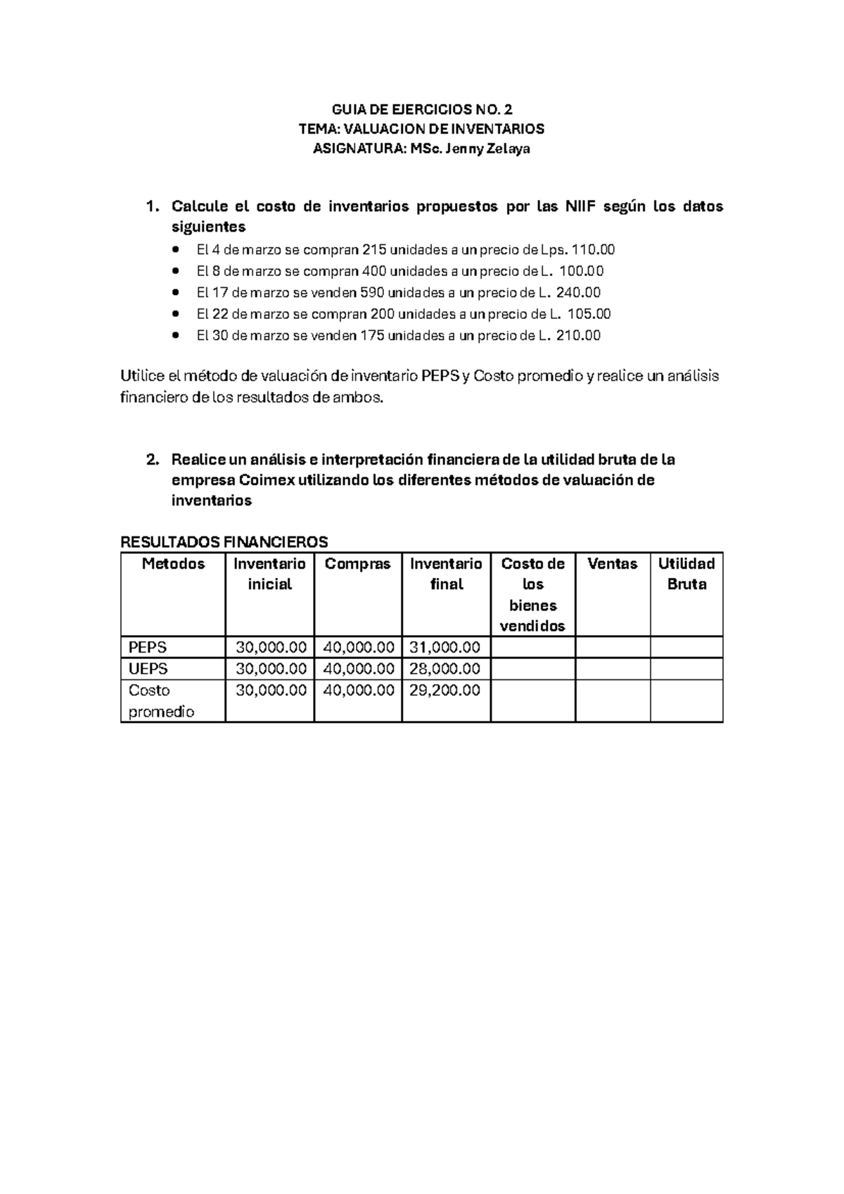AEF Guia de ejercicios No. 2 - GUIA DE EJERCICIOS NO. 2 TEMA: VALUACION DE INVENTARIOS ...