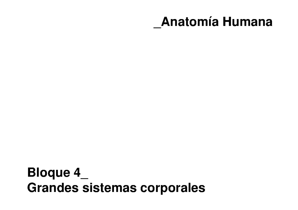 4 Anatomía Funcional De Los Sistemas Corporales T 15 17 Anatomía