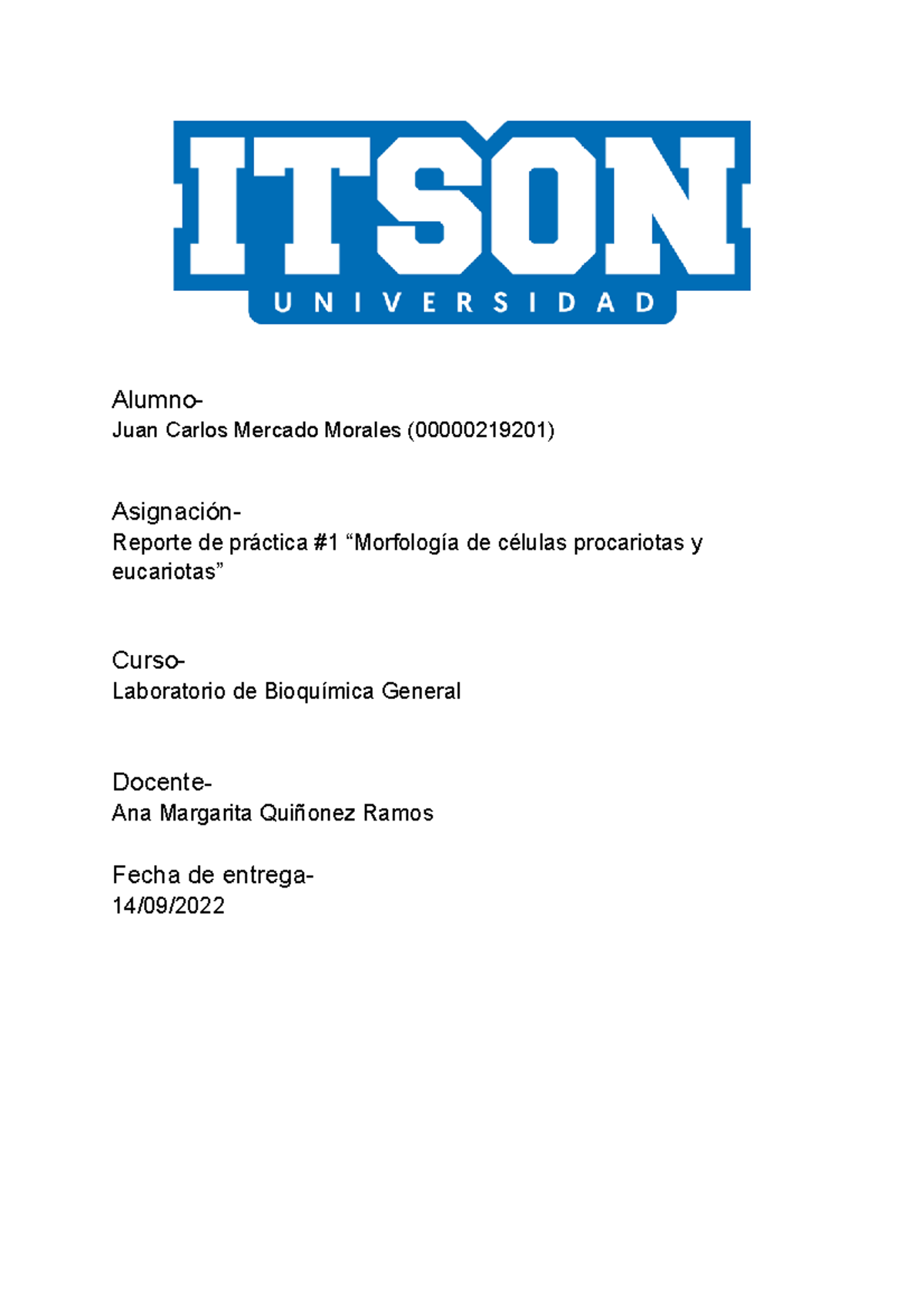 Reporte #1 Bioquimica - asdfsd - Alumno- Juan Carlos Mercado Morales ...