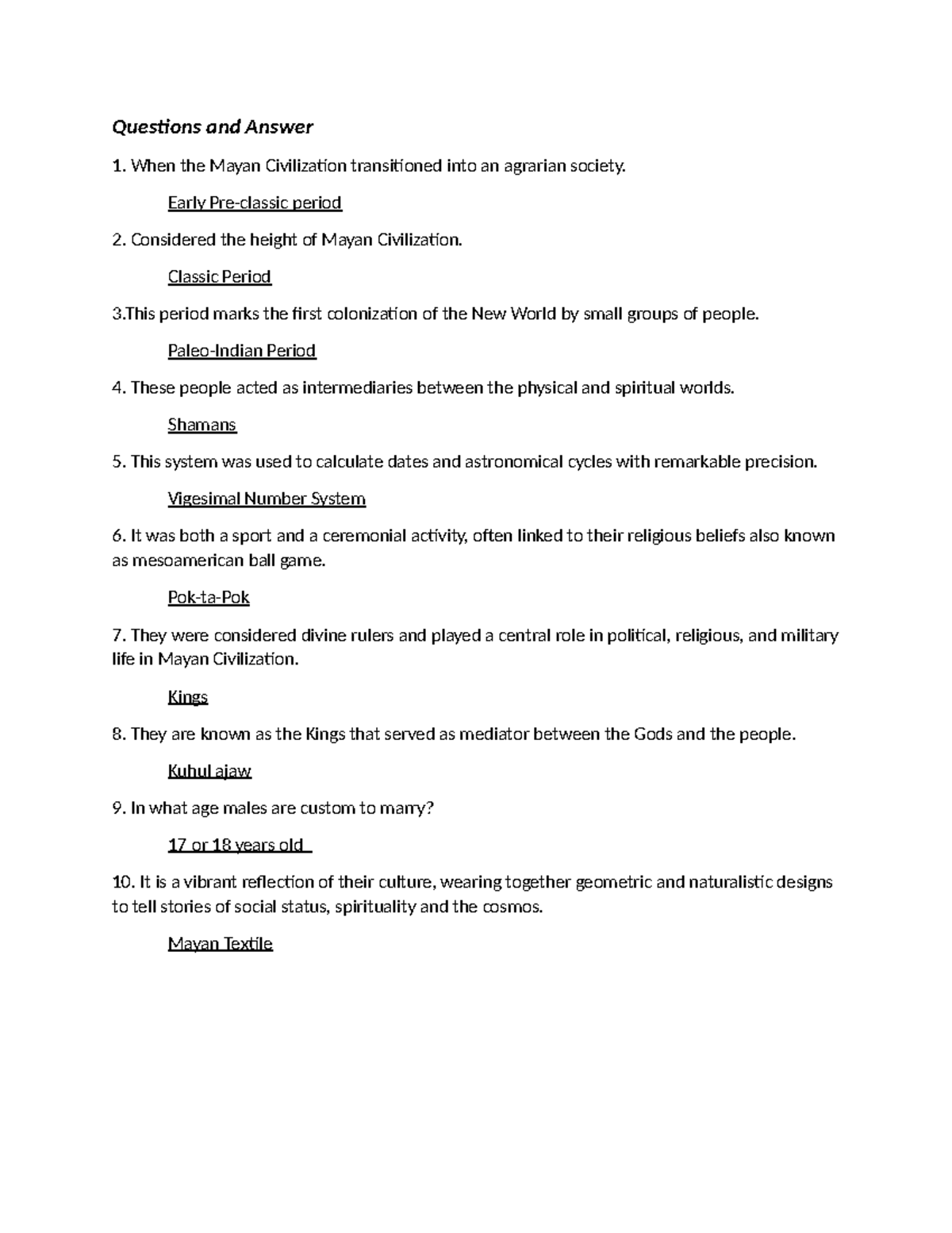 Mayan-Civilization-question - Questions and Answer 1. When the Mayan ...