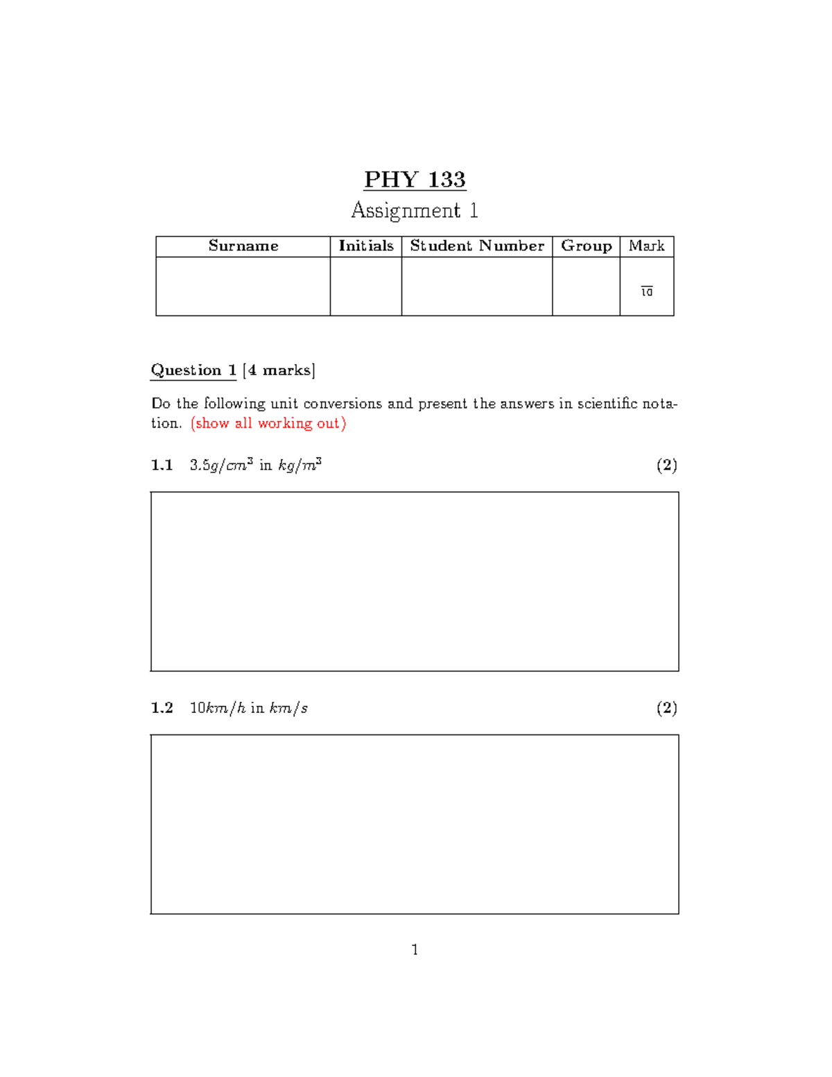 PHY 133 Assignment 1 - ASSINMENT - PHY 133 Assignment 1 Surname Initials Student Number Group ...