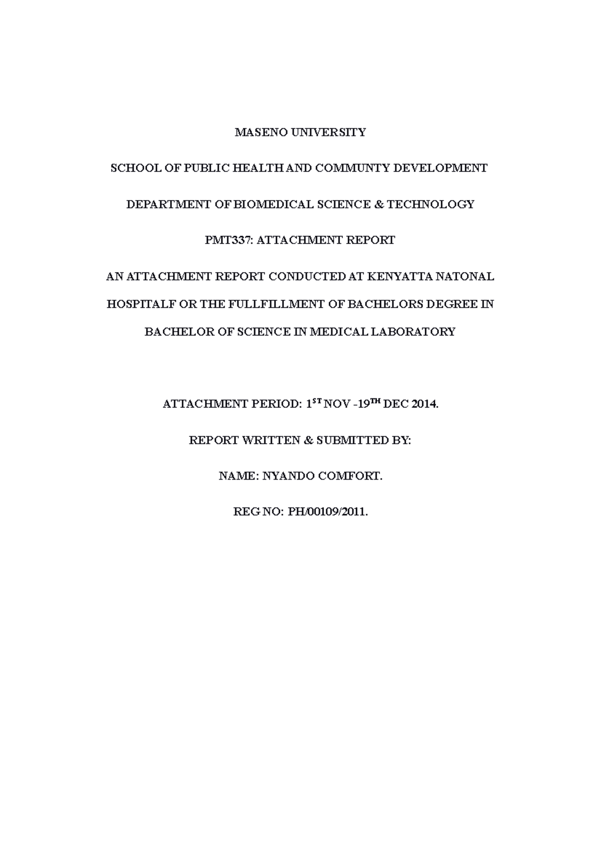 Pdfcoffee - Attachment report at Kenyatta national hospital - MASENO UNIVERSITY SCHOOL OF PUBLIC ...