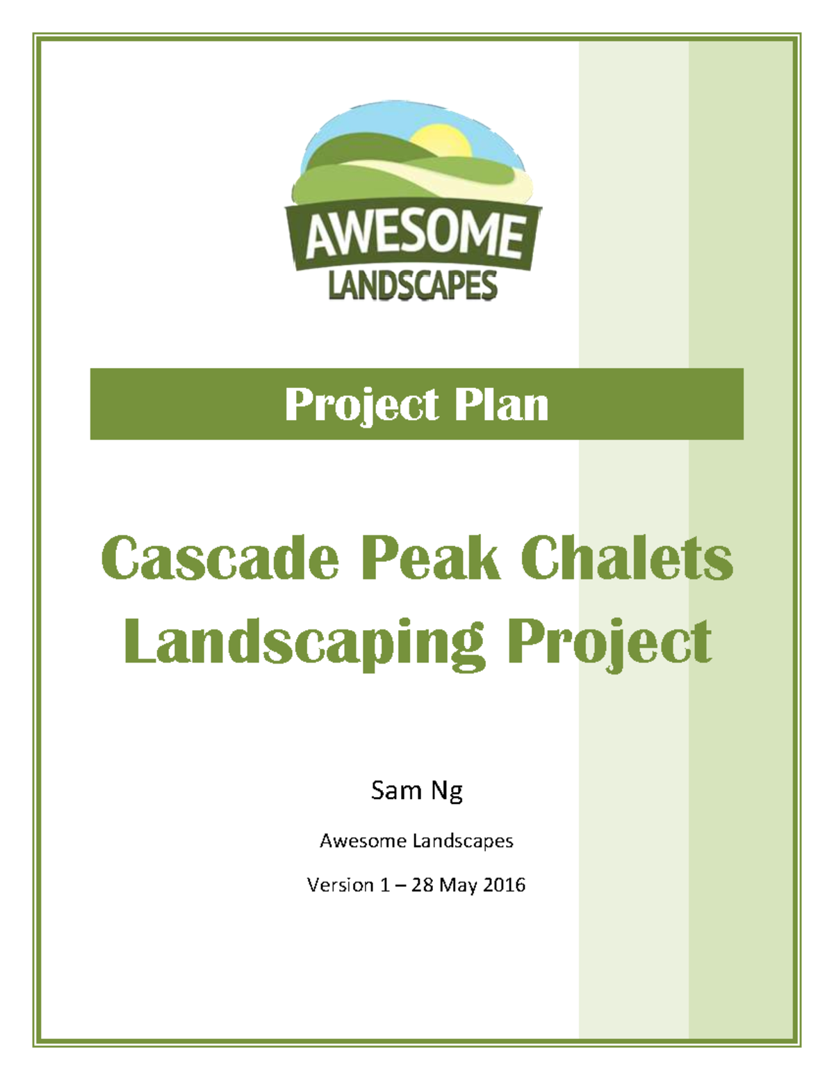 Bsbmgt 402 Project-Plan-Cascade - Project Plan Cascade Peak Chalets ...