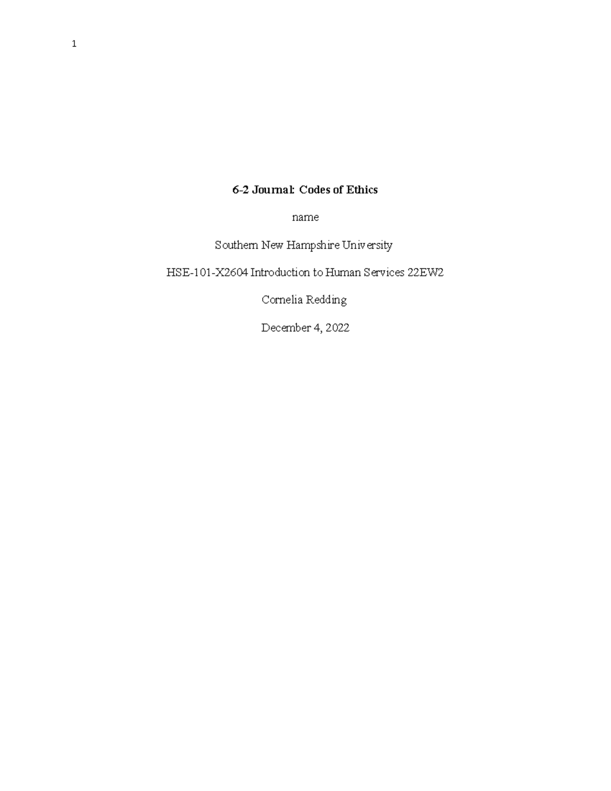 6-2 Journal- Codes of Ethics - 6-2 Journal: Codes of Ethics name Southern New Hampshire ...