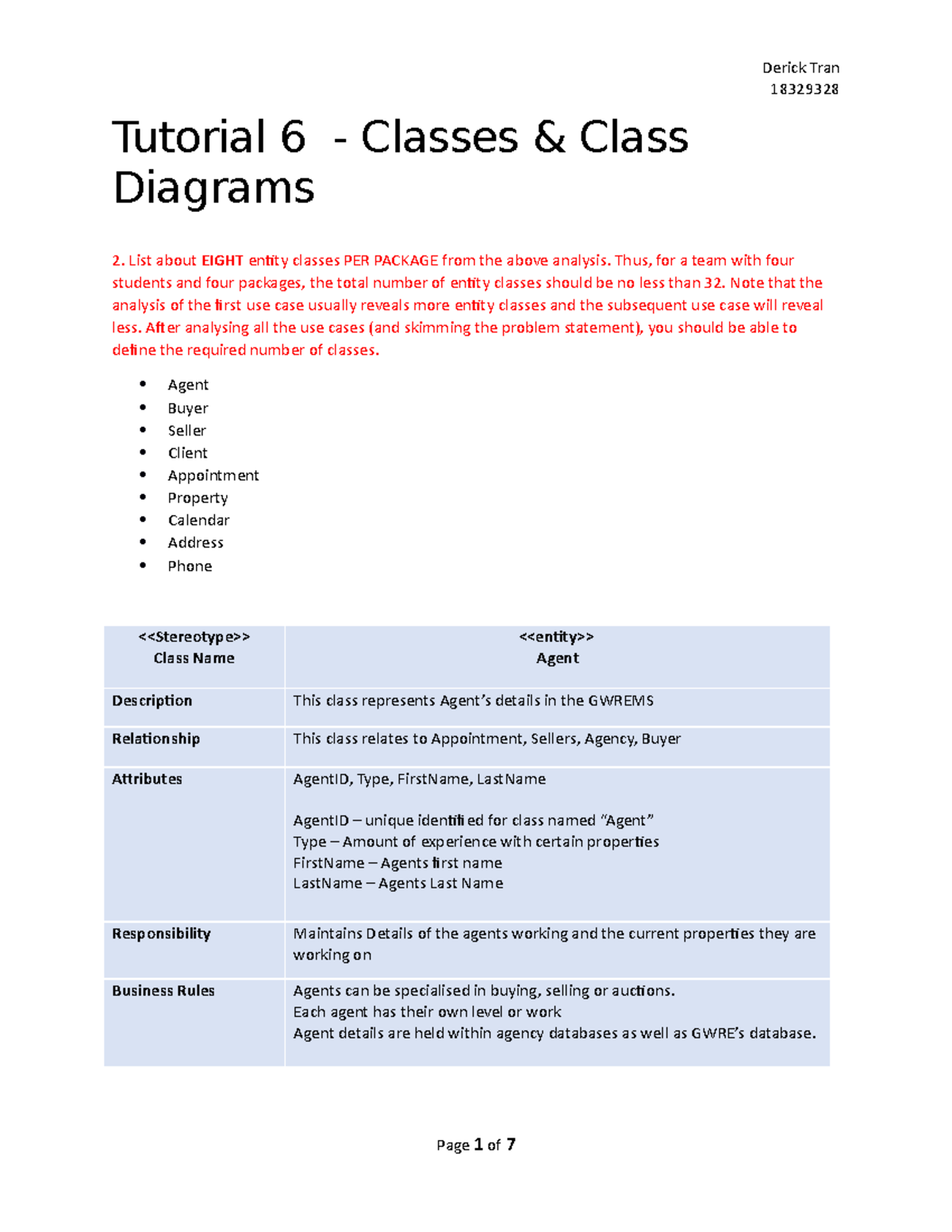 Tutorial 6 - Classes & Class Diagrams - 18329328 Tutorial 6 - Classes ...