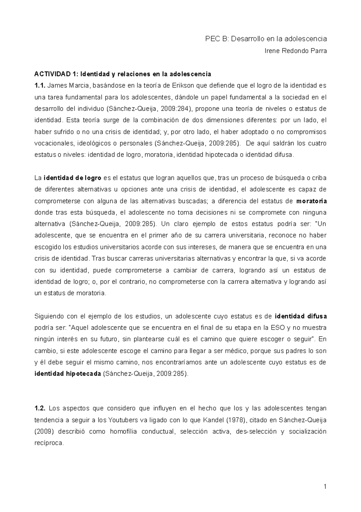 Redondo Parra PEC2 psicologia - PEC B: Desarrollo en la adolescencia Irene Redondo Parra ...