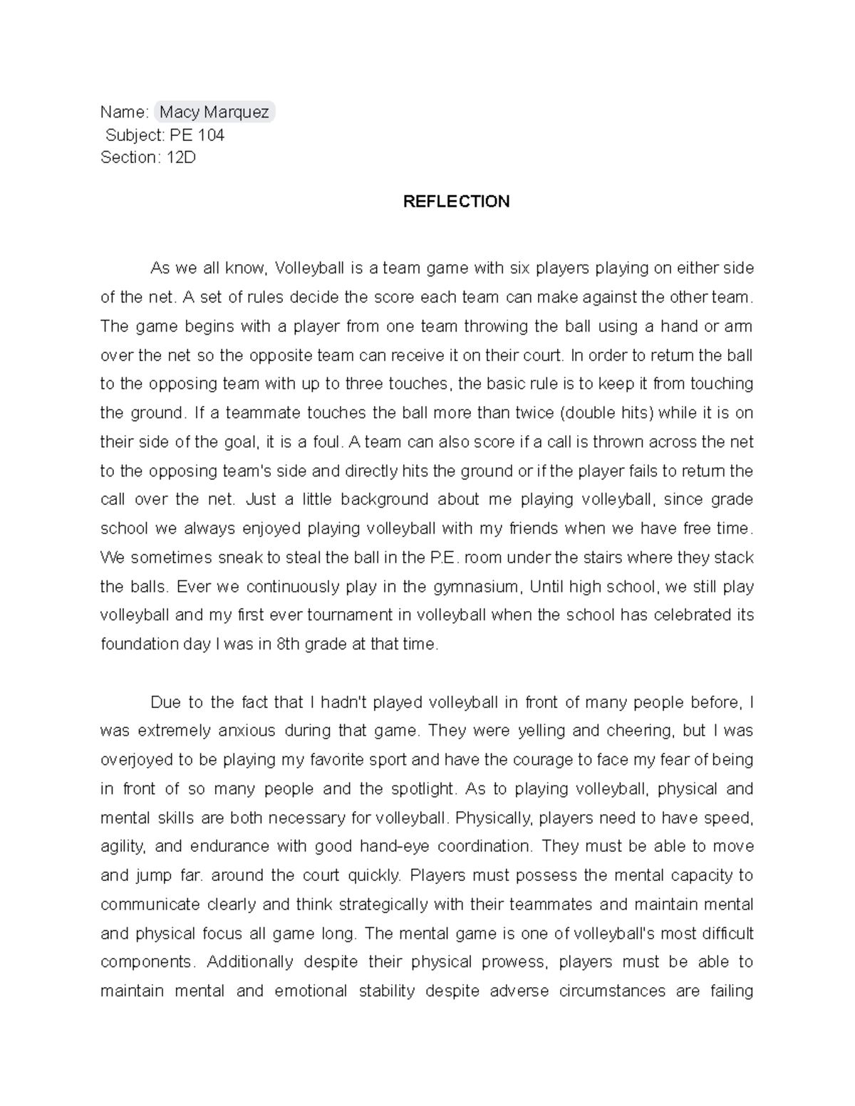 Marquez PE reflection VB - Name: Macy Marquez Subject: PE 104 Section ...