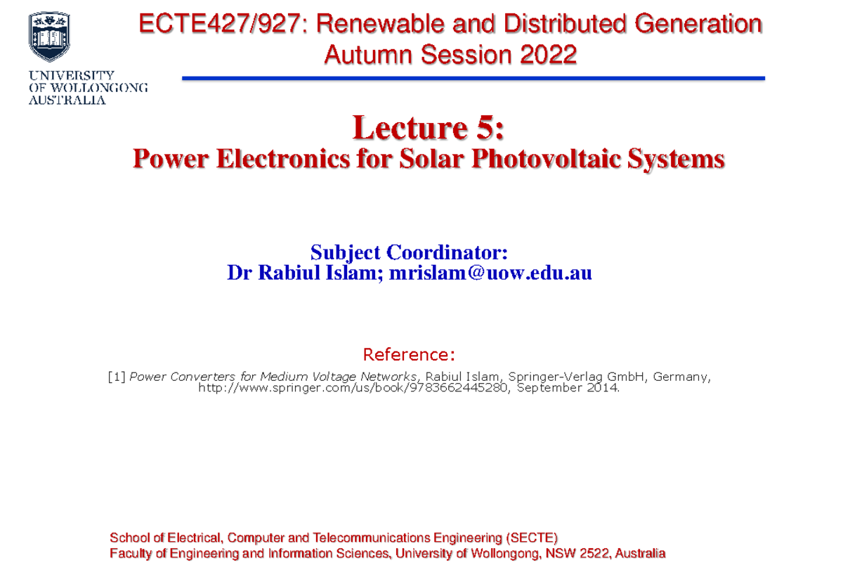 Week 5-Power Electronics for Solar Photovoltaic Systems - ECTE427/927: Renewable and Distributed ...