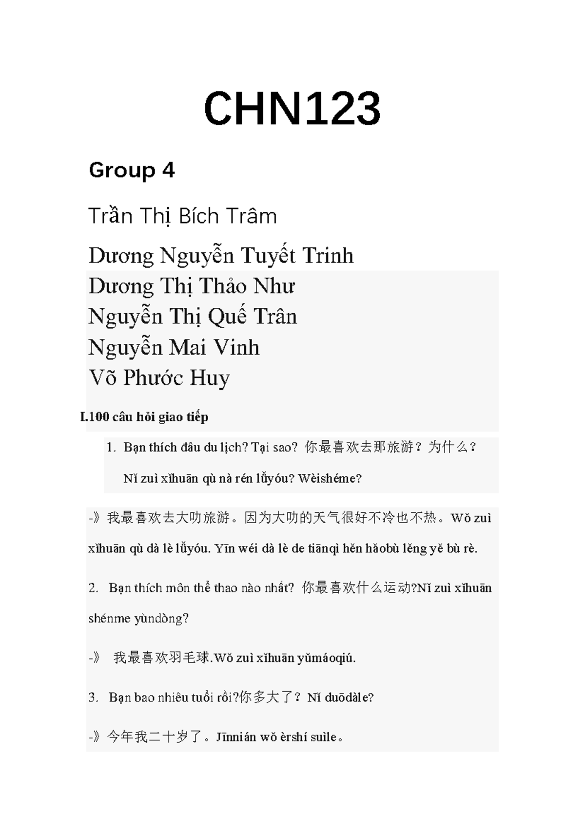 Group 4 - Ok - CHN Group 4 Trần Thị Bích Trâm Dương Nguyễn Tuyết Trinh Dương Thị Thảo Như Nguyễn ...