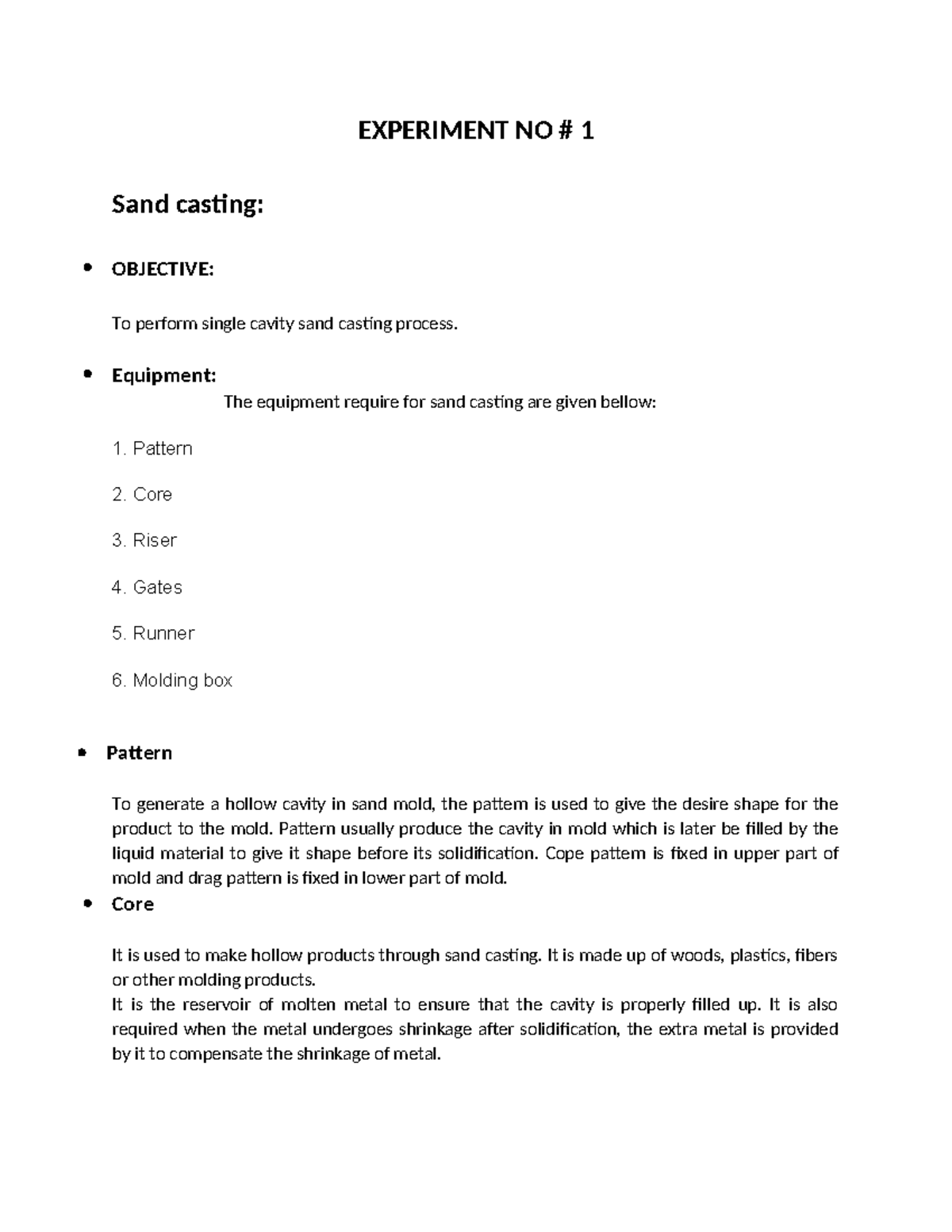 Experiment no 1 sand casting - EXPERIMENT NO # 1 Sand casting: OBJECTIVE: To perform single ...