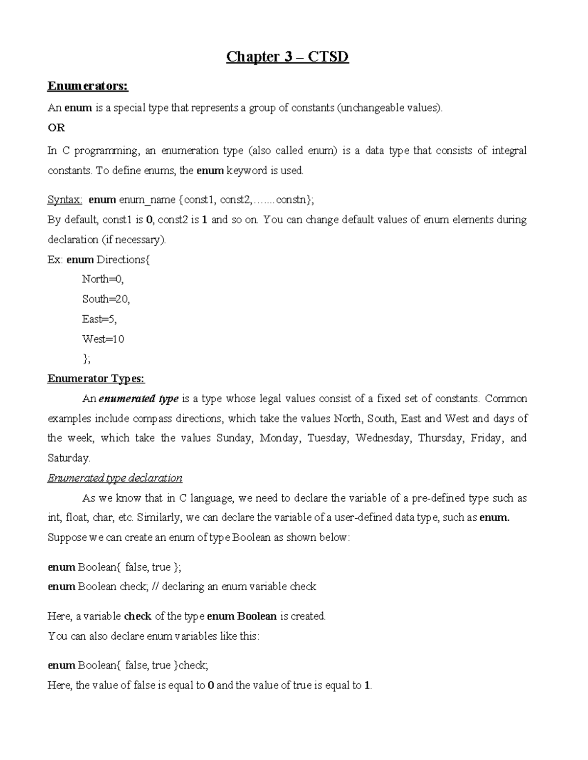 Chapter 3 - CTSD - Chapter 3 – CTSD Enumerators: An enum is a special type that represents a ...