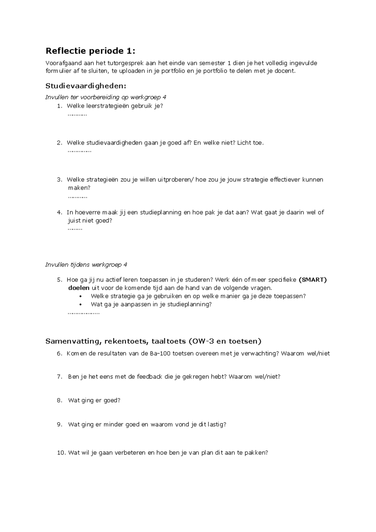 Reflectieformulier periode 1 2024 - Reflectie periode 1: Voorafgaand ...
