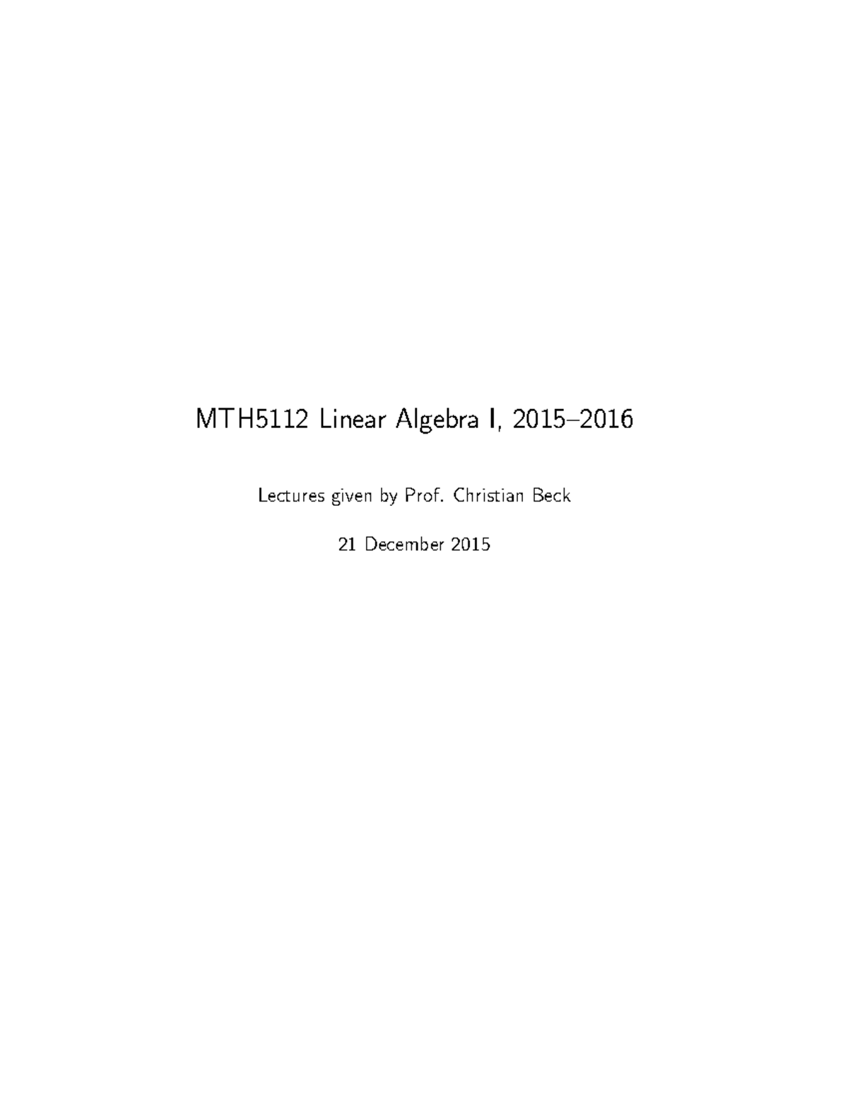 Linear Algebra I Notes 2015-2016 - MTH5112 Linear Algebra I, 2015 ...
